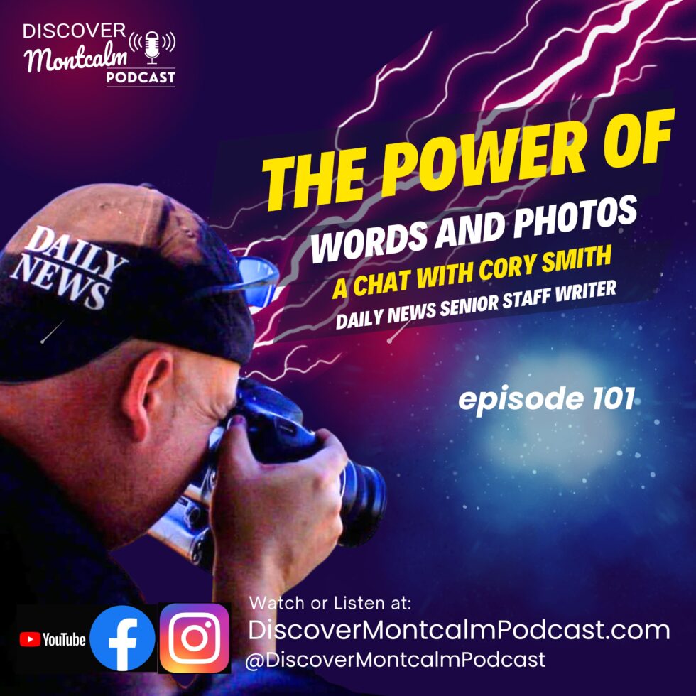Cory Smith Words and Photos - Discover Montcalm Podcast